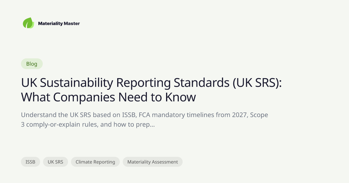 UK Sustainability Reporting Standards (UK SRS): What Companies Need to ...